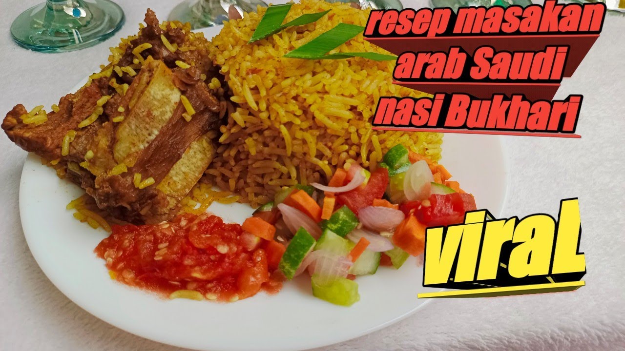 MENU IRT HARI INI RESEP MASAKAN ARAB SAUDI NASI BUKHARI - YouTube