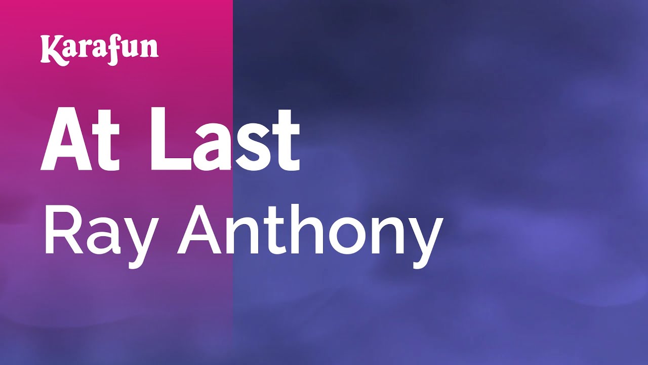 At Last - Ray Anthony | Karaoke Version | KaraFun - YouTube