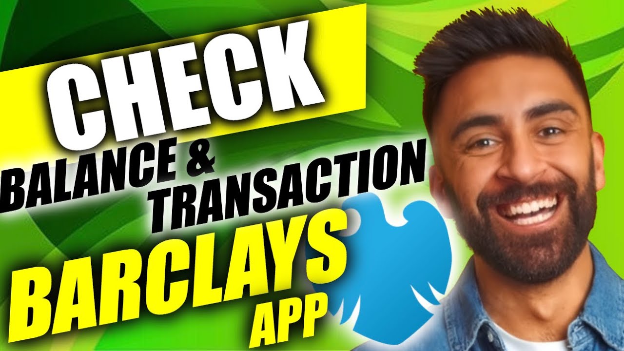 How to Check Your Balance and Transactions on the Barclays App - YouTube
