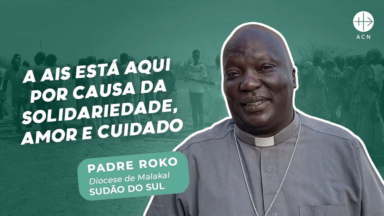 Agradecimente do Pe. Roko pela visita da AIS à Diocese de #Malakal # ...