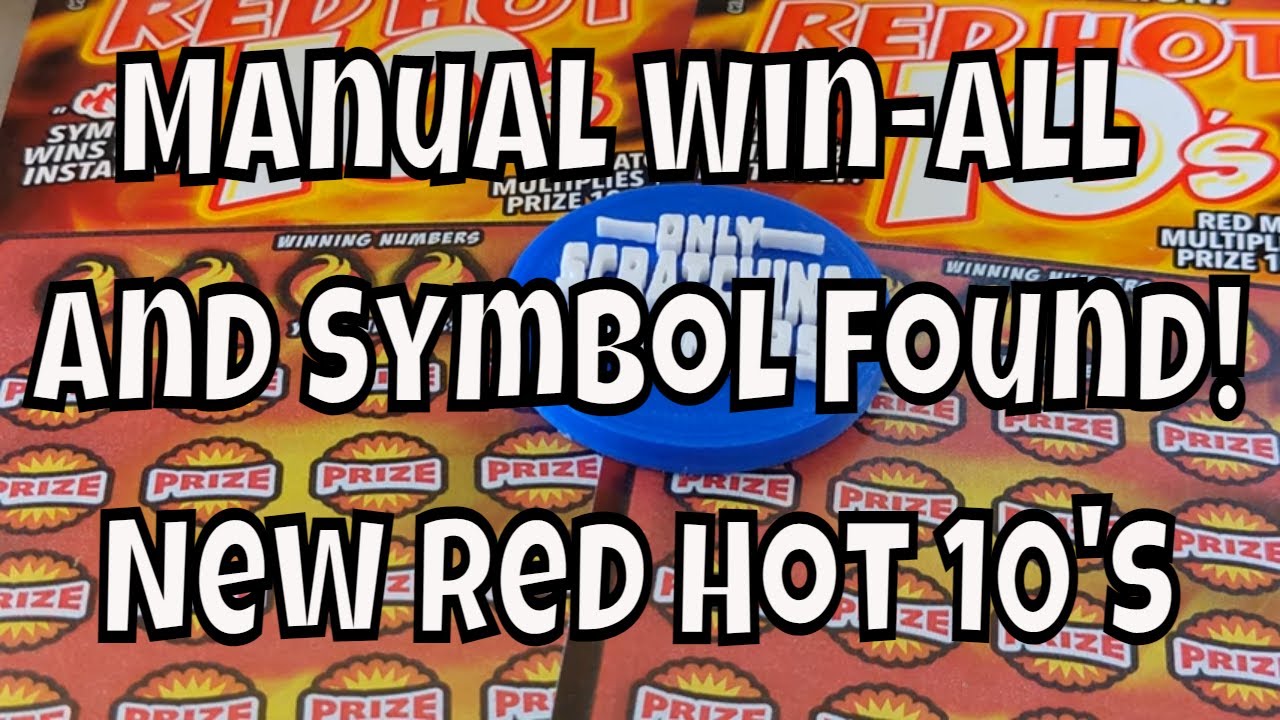 🔥 New Red Hot 10s CA Lottery Scratchers! Manual Win-All and Symbol ...