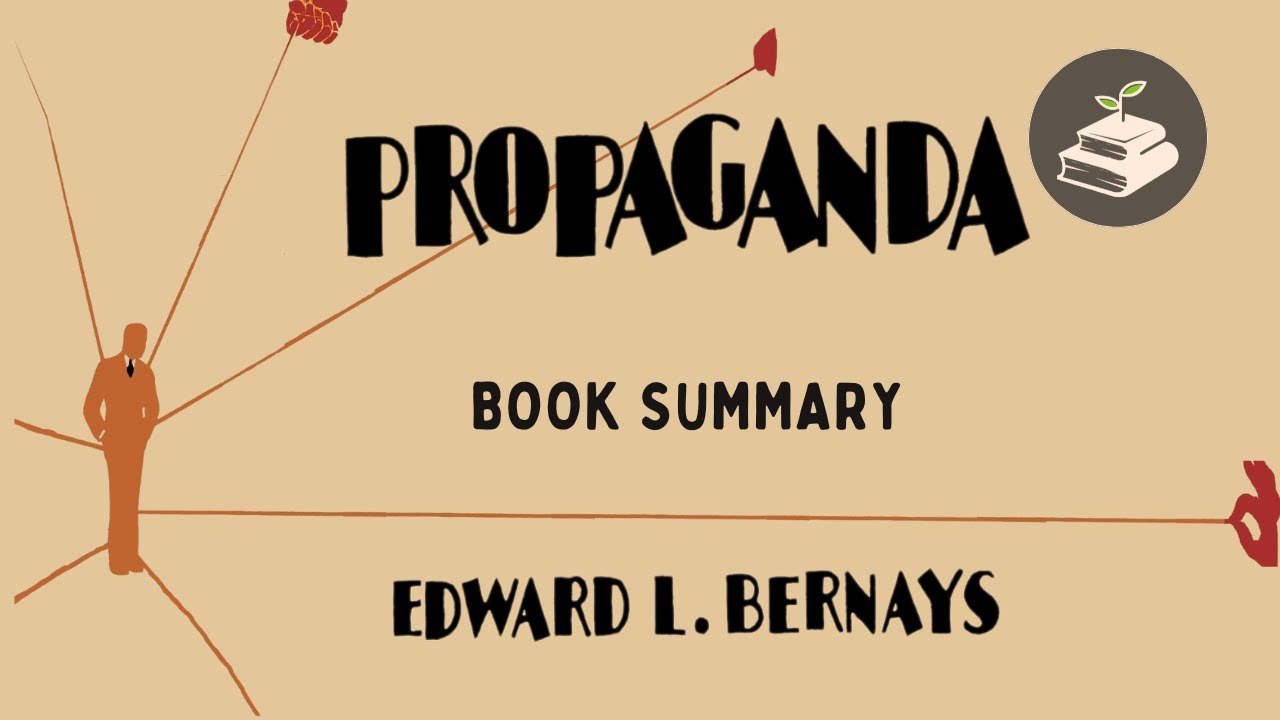 Propaganda by Edward Bernays | Book Summary - YouTube