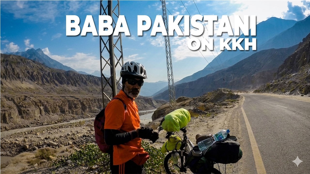 Meeting Baba Pakistani on KKH! 🚴‍♂️ Peshawar to Gilgit on Cycle - YouTube
