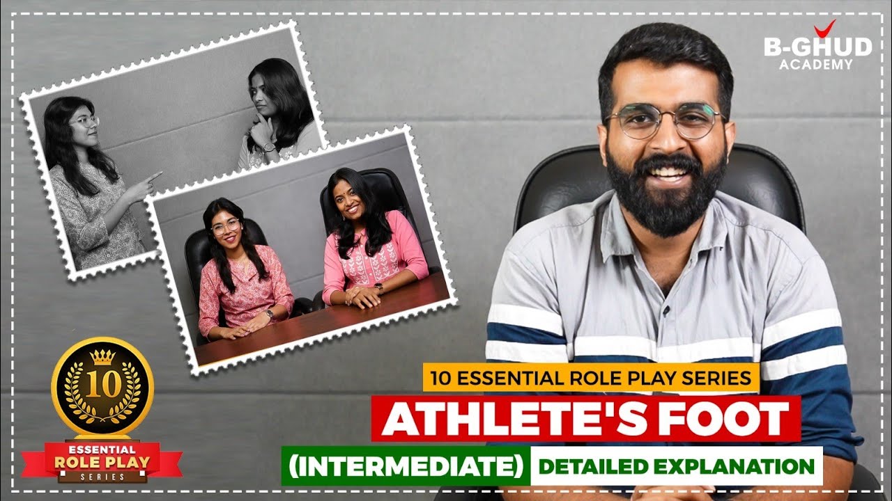 10 Essential Role play Series ATHLETE'S FOOT (intermediate) Detailed ...