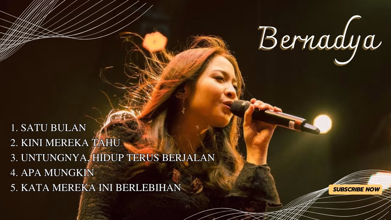 Bernadya - Best Hits Untungnya Satu Bulan Galau Bernadya Playlist ...