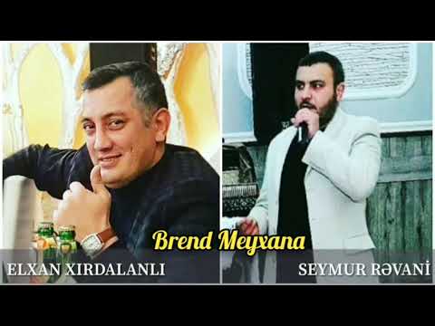 Elxan xirdalanli & Seymur Revani _ Dovran oyuncag olmasin