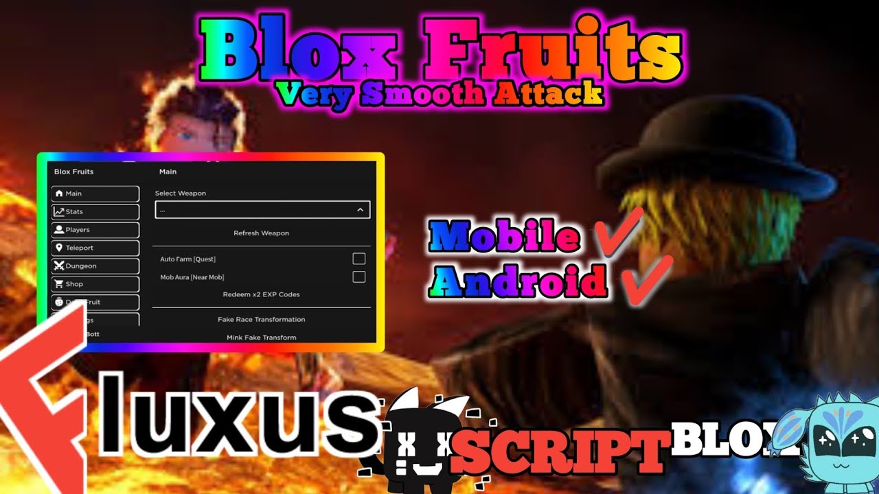 BLOX FRUITS Script Mobile | No Keys | Auto Farm | Smooth Attack | Auto ...