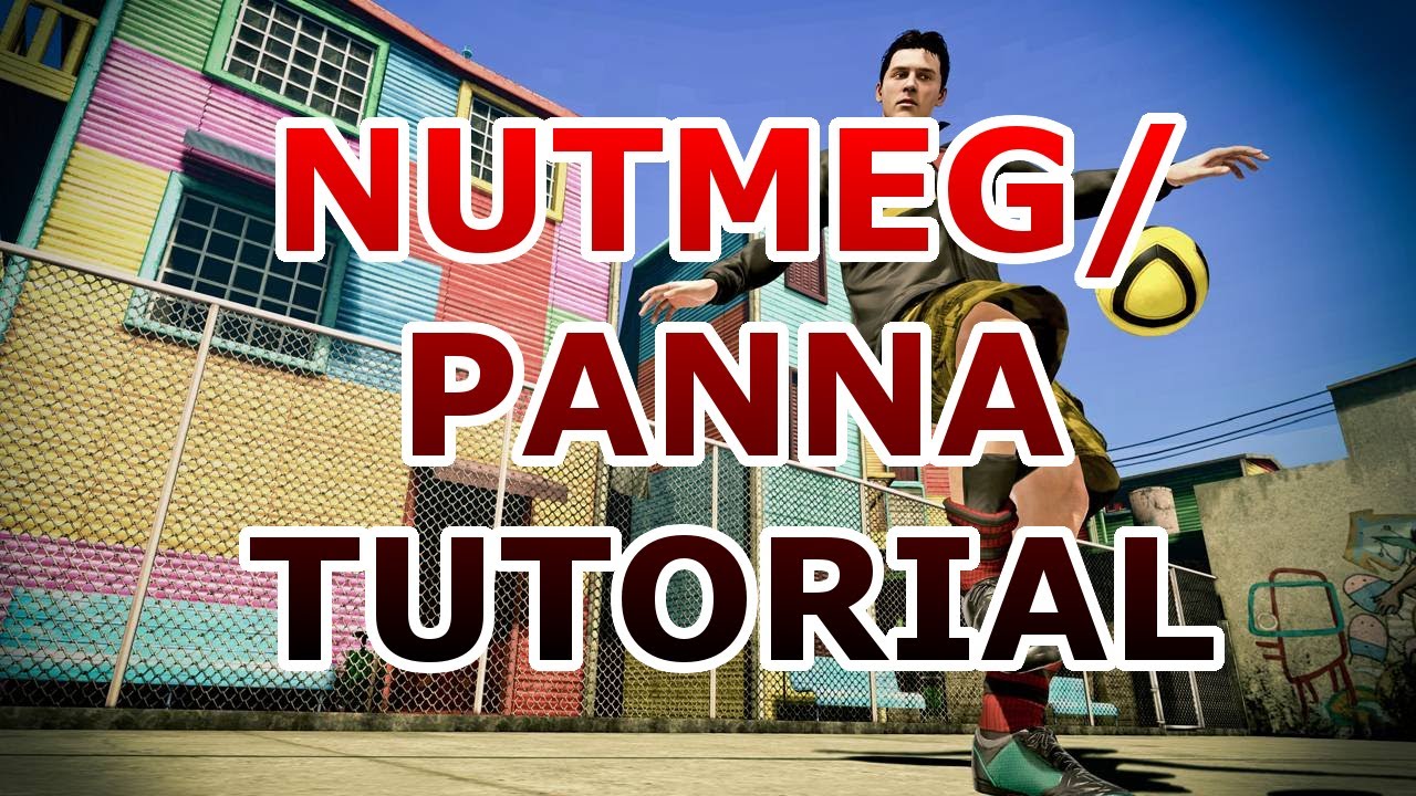 FIFA Street Nutmeg Panna Skill Tutorial - YouTube