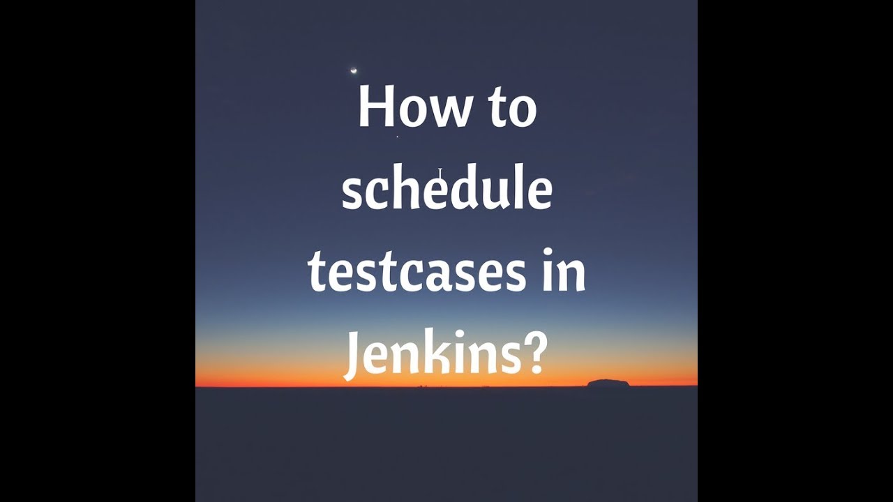 How to schedule testcases in Jenkins | Scheduling a Build - YouTube