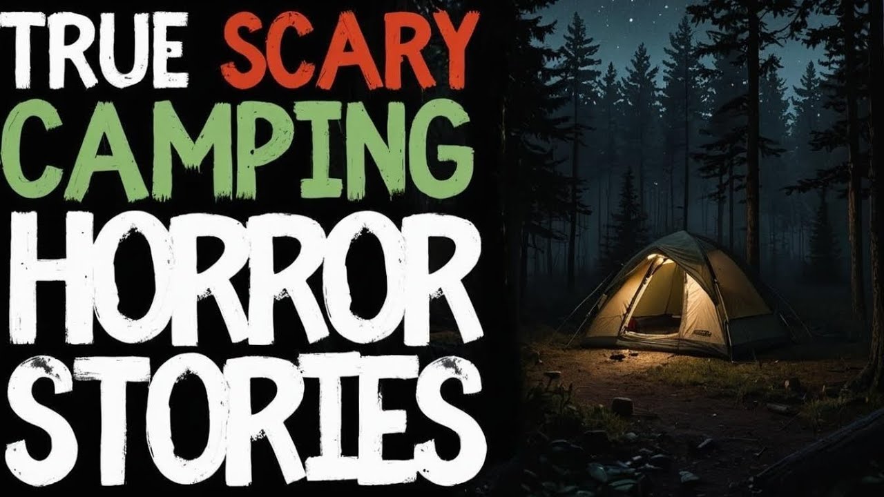 24 Scary True Camping Horror Stories | Scary Camping Stories | Camping ...
