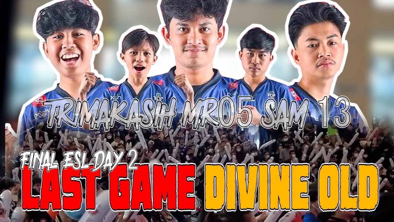 EVOS DIVINE~ LAST TOURNAMENT MR05 AND SAM13 !!! - YouTube