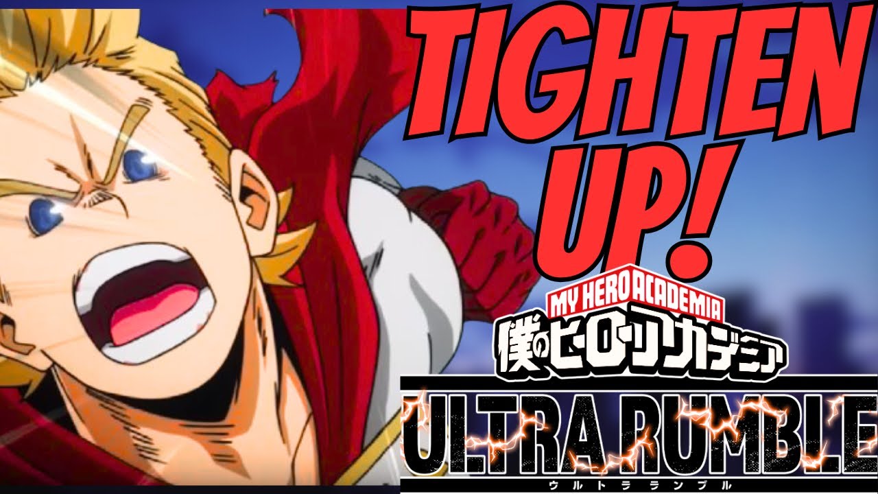 TIGHTEN UP! | ACE RANK | MIRIO | MY HERO ULTRA RUMBLE - YouTube