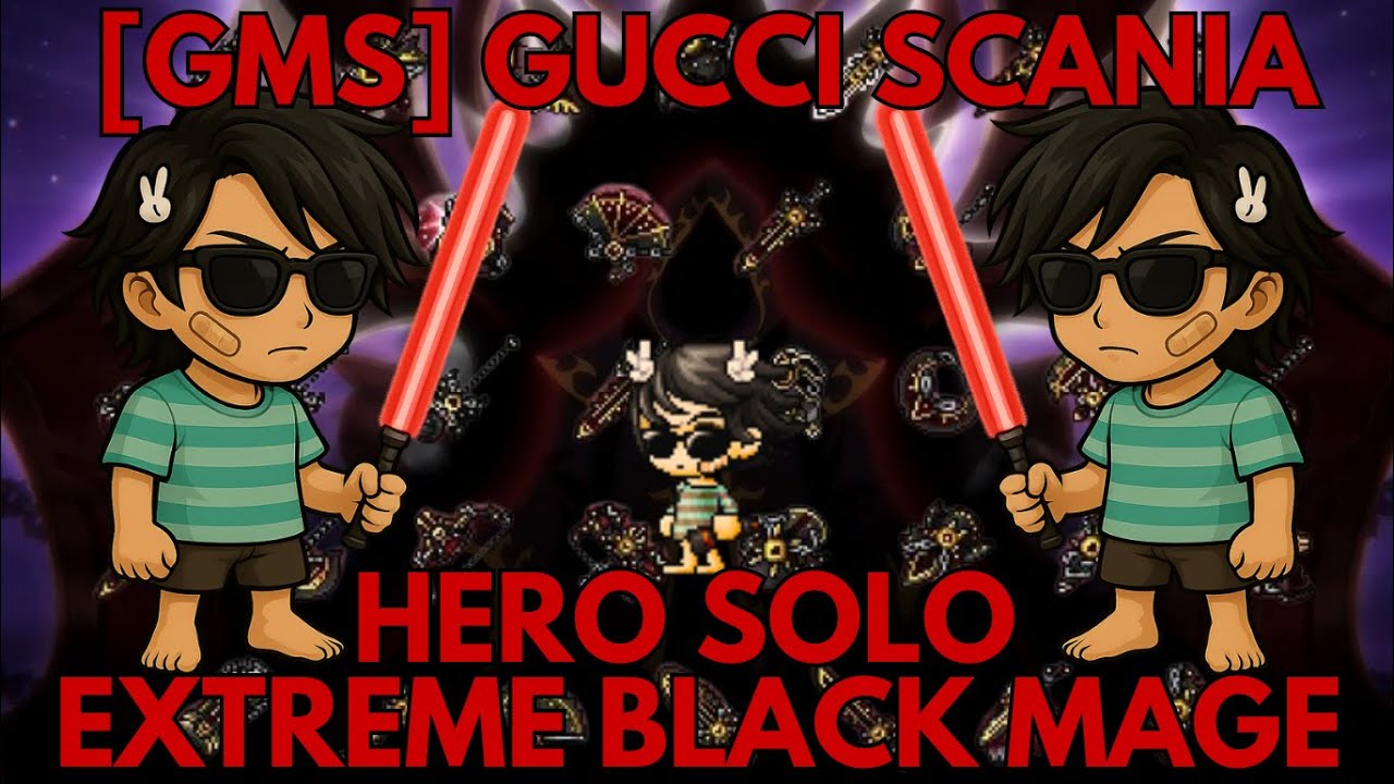 [GMS Scania] GUCCI Hero Extreme Black Mage Solo - YouTube