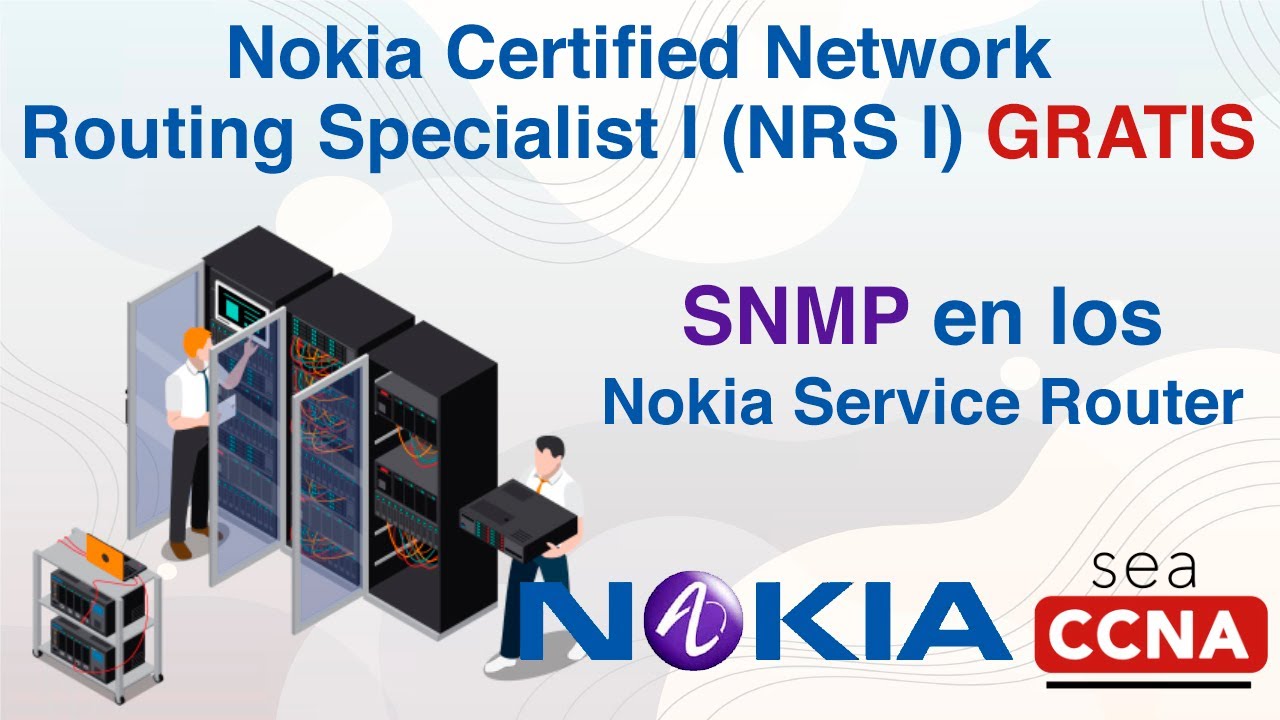 Configurar SNMP en los Nokia Service Routers - NSR-I (Nokia Certified ...