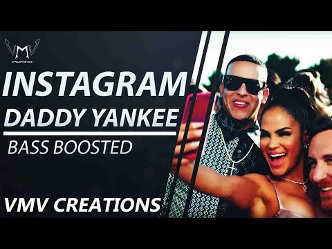 Instagram song - Daddy Yankee - Natti Natasha - Bass boosted - VMV creations - headphones must