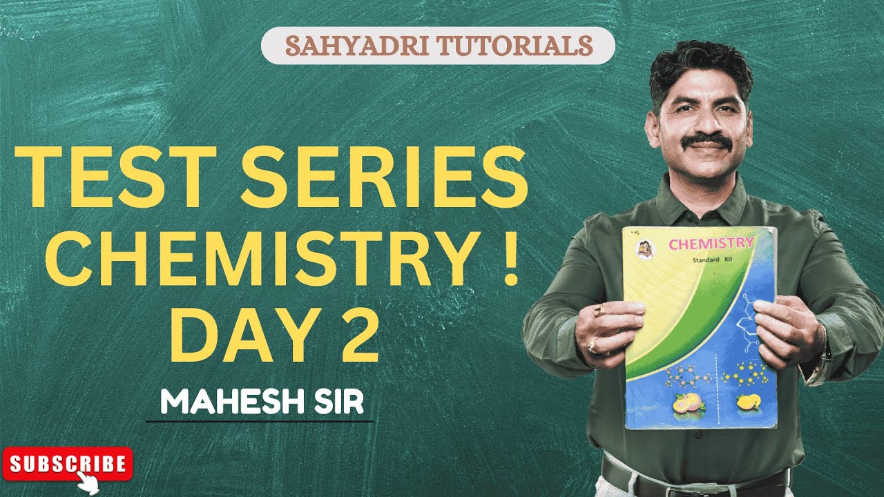 Test Series Chemistry Day 2 Sahyadri Tutorials Mahesh Sir Youtube