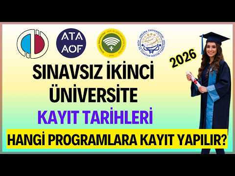 2026 Sınavsız İkinci Üniversite Kayıt Tarihleri. Kimler Kayıt Yapabilir? Hangi Bölümler Var?