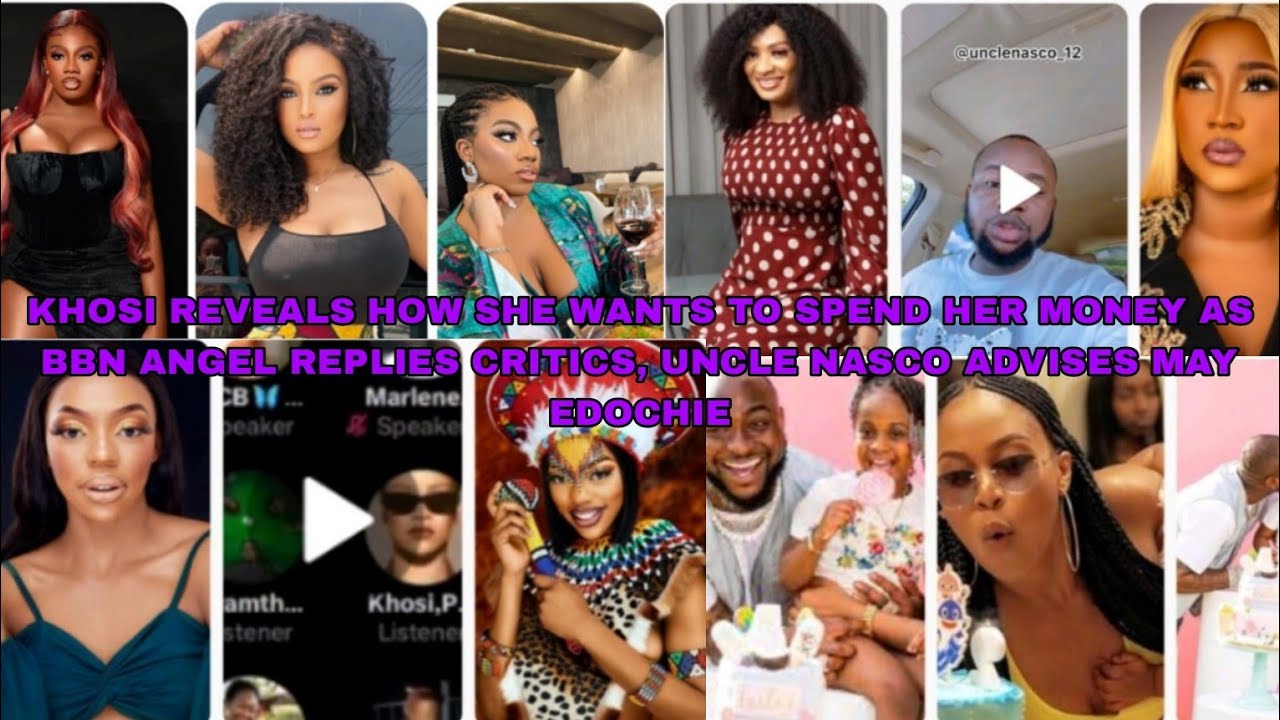KHOSI REVEALS HOW SHE WANTS TO SPEND HER MONEY AS BBN ANGEL REPLIES ...