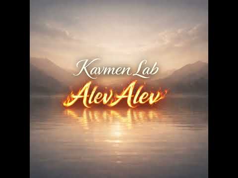 Kavmen Lab - Alev Alev