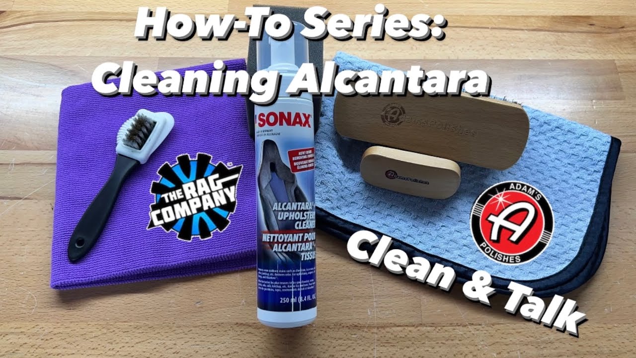 How-To: Alcantara Cleaning // Clean & Talk - YouTube