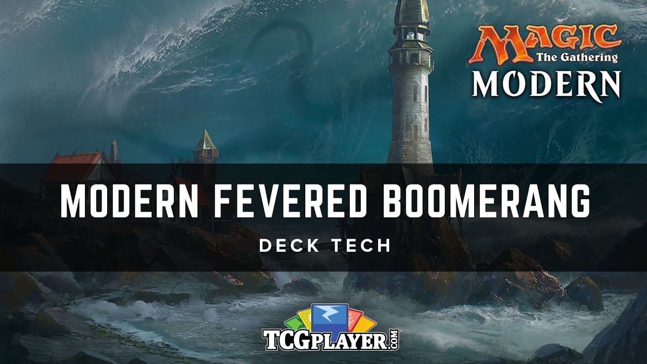 [MTG] Modern Fevered Boomerang | Deck Tech - YouTube