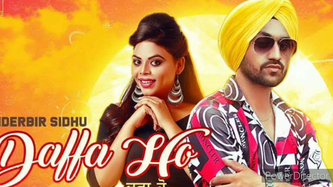 Dafa ho Dafa ho Punjabi Song || Inderbir Sidhu || Letest Song 2019/20 ...