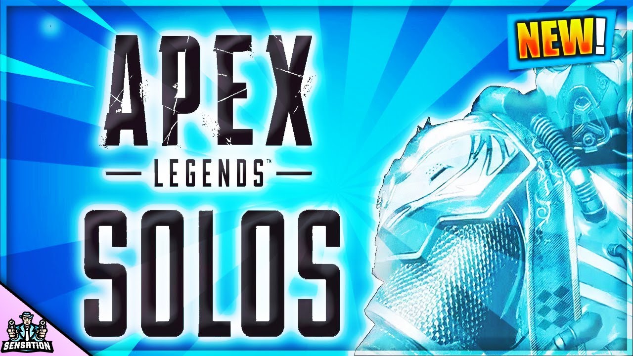 NEW APEX LEGENDS SOLOs Mode #i65 - YouTube