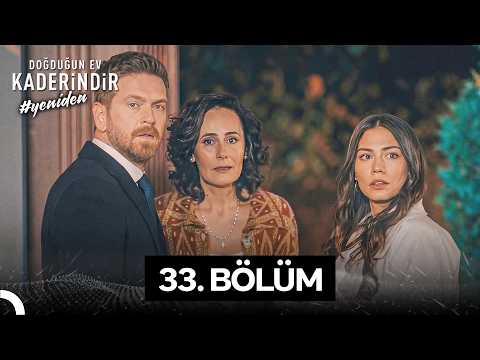 Doğduğun Ev Kaderindir 33. Bölüm | Endişeler Artıyor