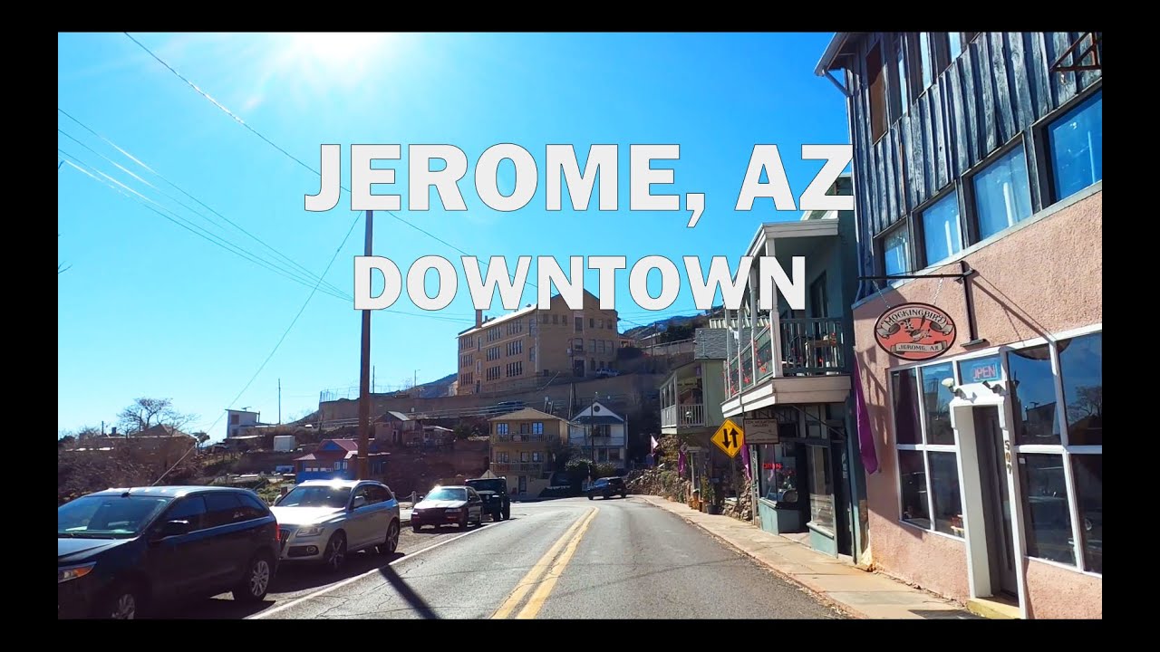 Jerome, AZ - 4K - YouTube