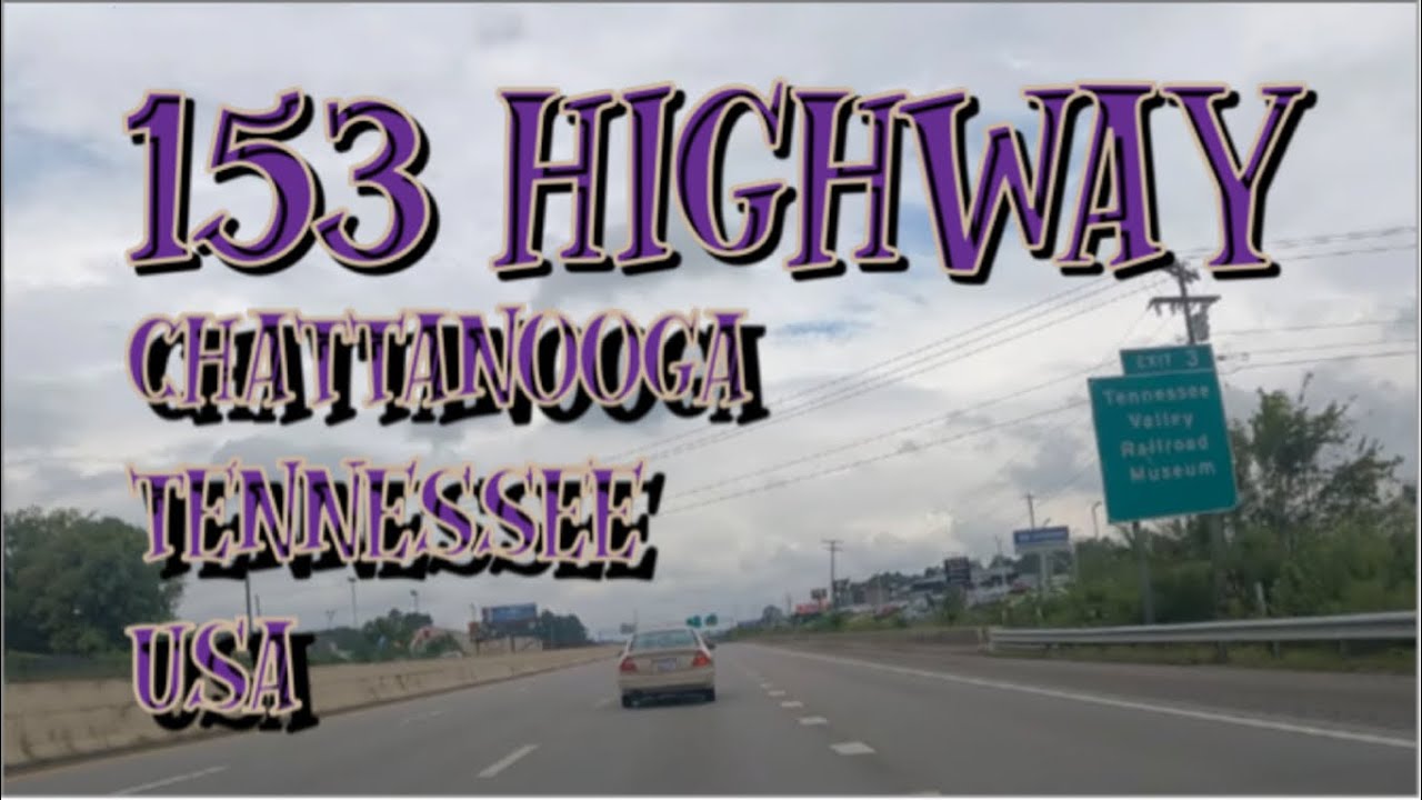 TENNESSEE 153 HIGHWAY CHATTANOOGA TENNESSEE USA SEPTEMBER 18, 2021 ...