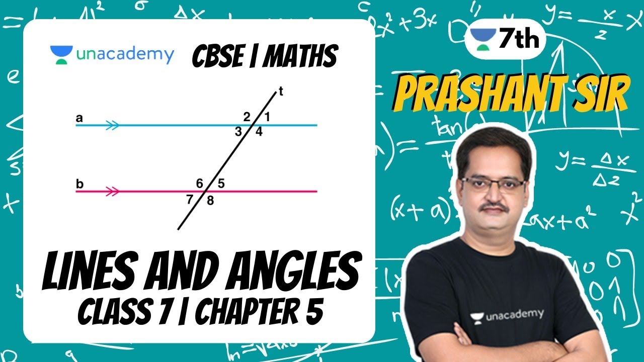 Lines and Angles | Class 7 | Chapter 5 | Math | Prashant Sir ...