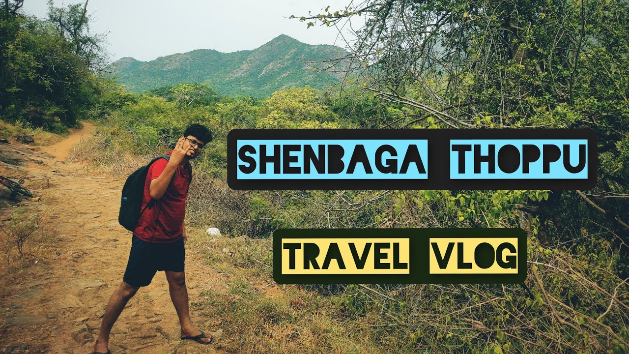 Shenbaga Thoppu | Kattalagar Kovil Trekking | One Day Trip From Madurai ...