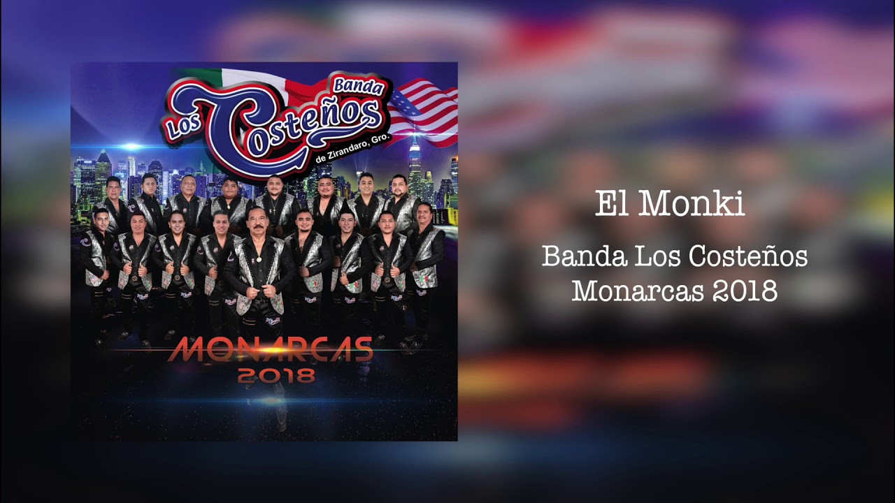 Banda Los Costeños – El Monki (2018) - YouTube