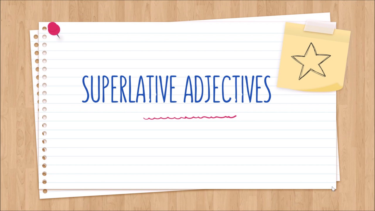 Video explicación - Superlative adjectives - YouTube