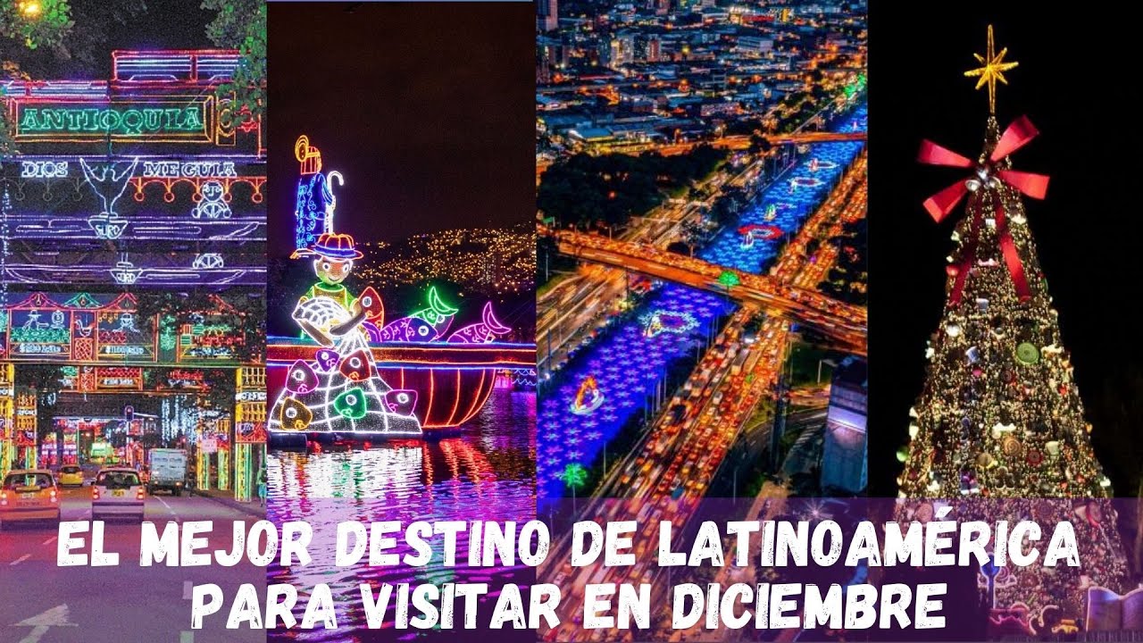 ¿Cuál es el mejor destino de Latinoamérica para visitar en Navidad y ...