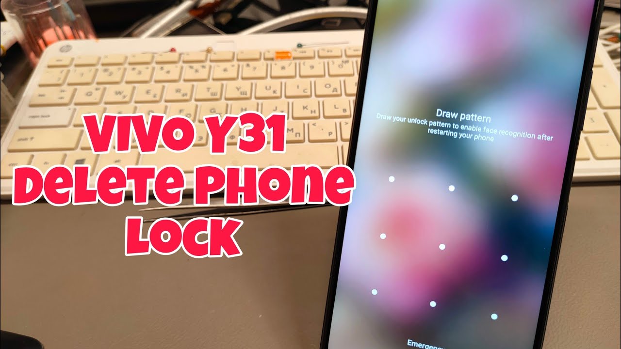 Forgot Password Vivo Y31 V2036 Delete Pin Pattern Password Lock