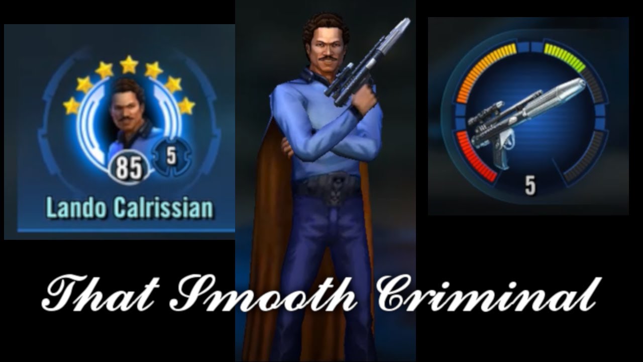 SWGOH - Lando Calrissian Relic 5 vs The World - Star Wars Galaxy of ...