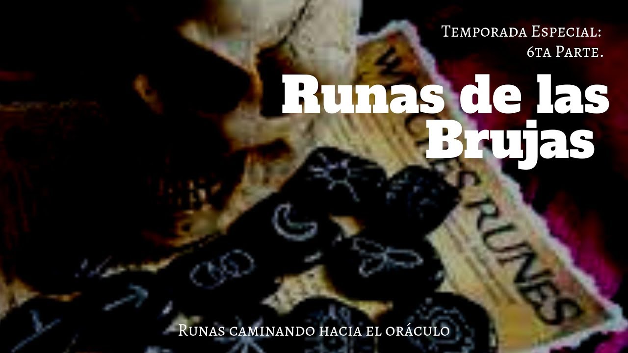 Runas de las Brujas, 6ta Parte ( Rune Wicca - Runas Gitanas ) - YouTube