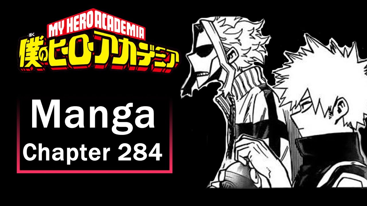 True Nature. My Hero Academia: Chapter 284 Reaction/Discussion - YouTube