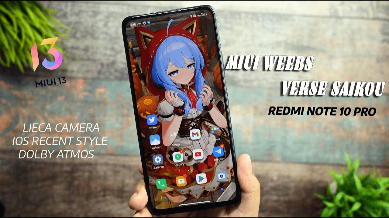 Miui Weebs Verse For Redmi Note 10 Pro Max (Leica Camera , Dolby Atmos ...