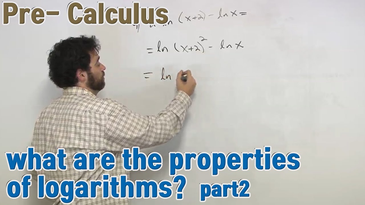 what are the properties of logarithms?! part2 (Pre-Calculus) - YouTube