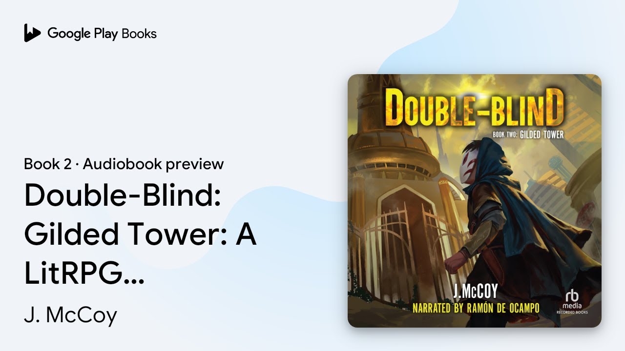Double-Blind: Gilded Tower: A LitRPG Apocalypse… by J. McCoy ...