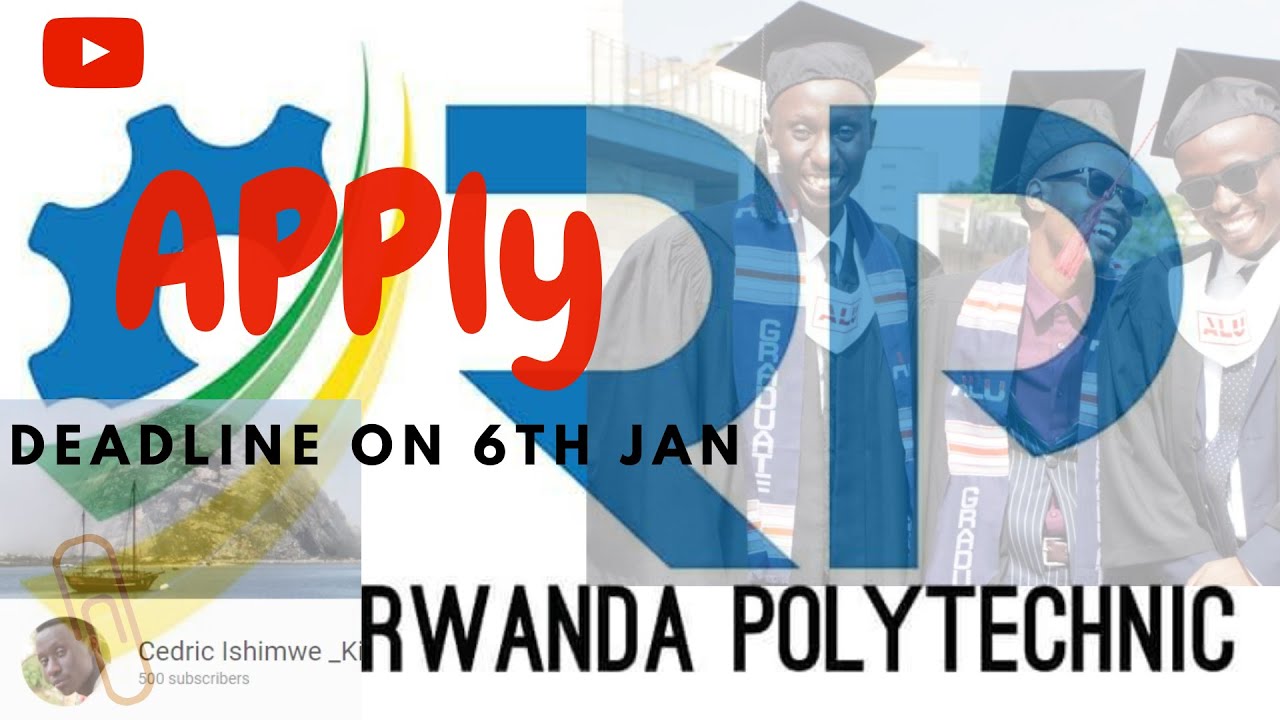 Application process of Rwanda Polytechnic Colleges 2023 INTAKE ...