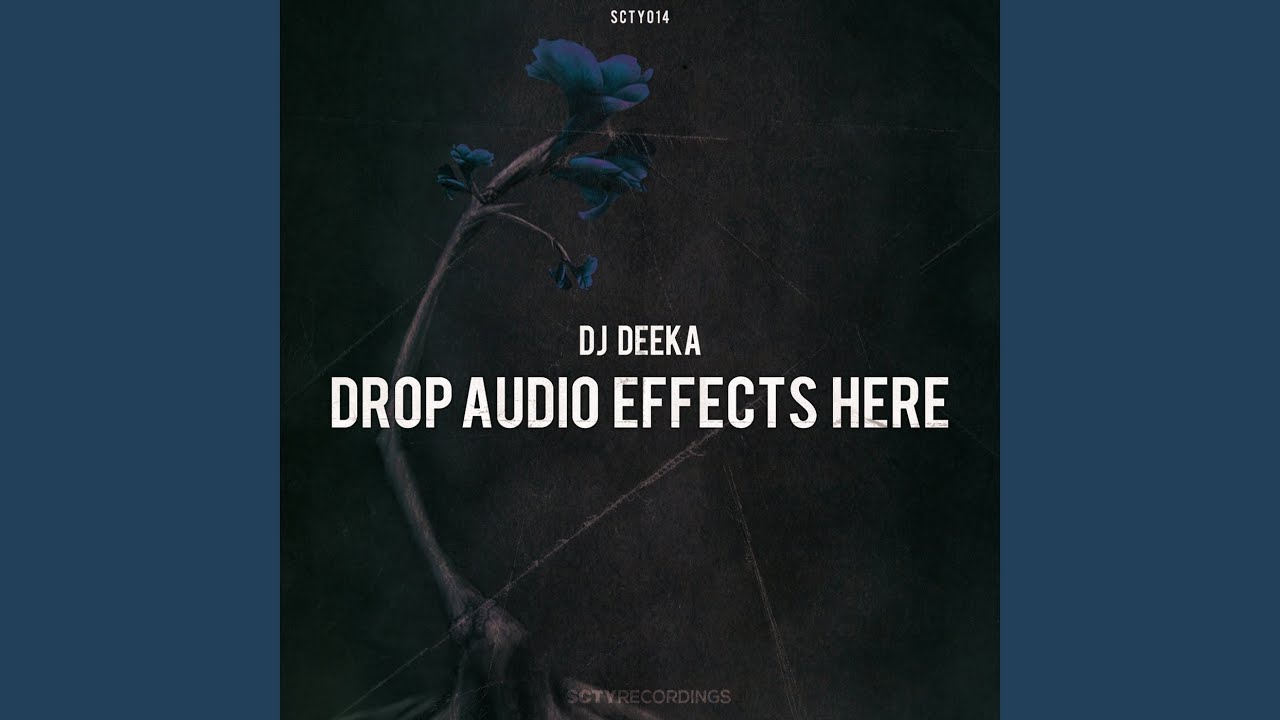 Drop Audio Effects Here - YouTube
