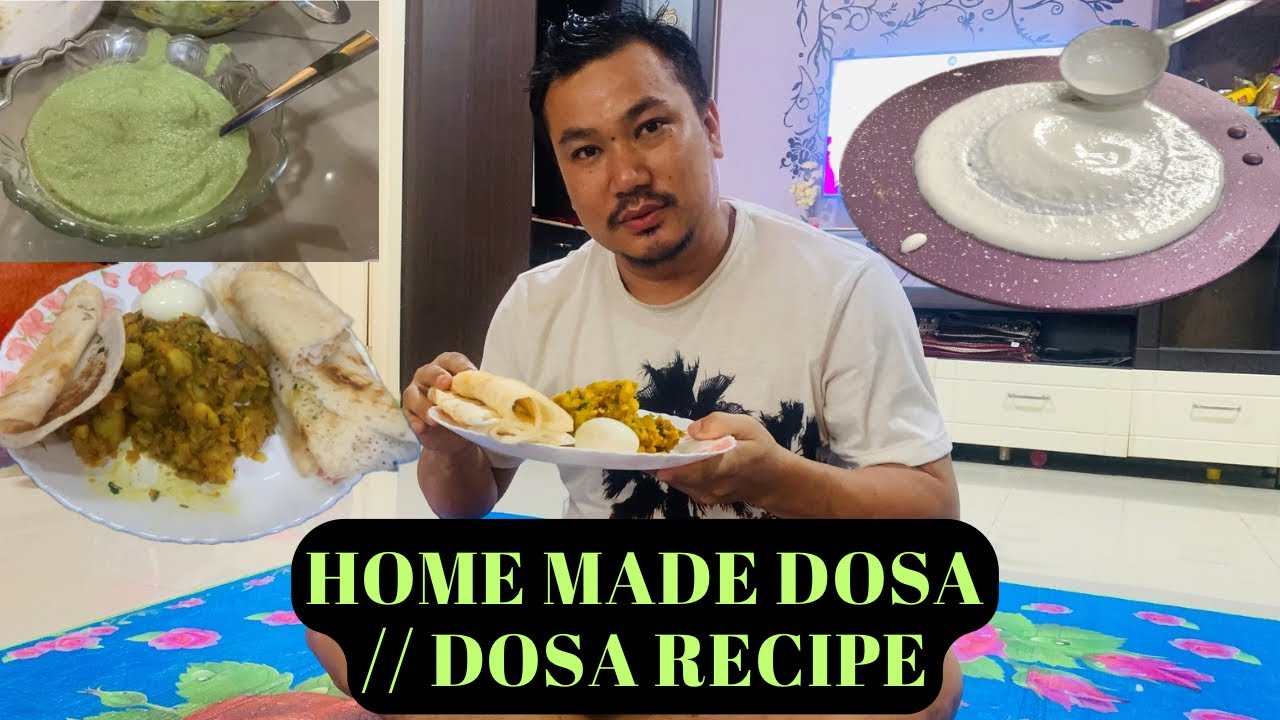 HOME MADE DOSA || DOSA RECIPE #dosa #dosarecipe #southindianfood - YouTube