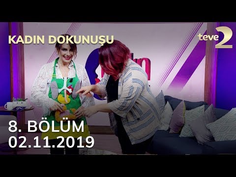 Kadın Dokunuşu 8. Bölüm | 02.11.2019 FULL BÖLÜM İZLE!