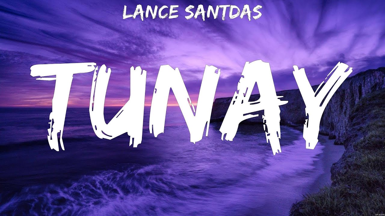 Lance Santdas - Tunay (Lyrics) - YouTube
