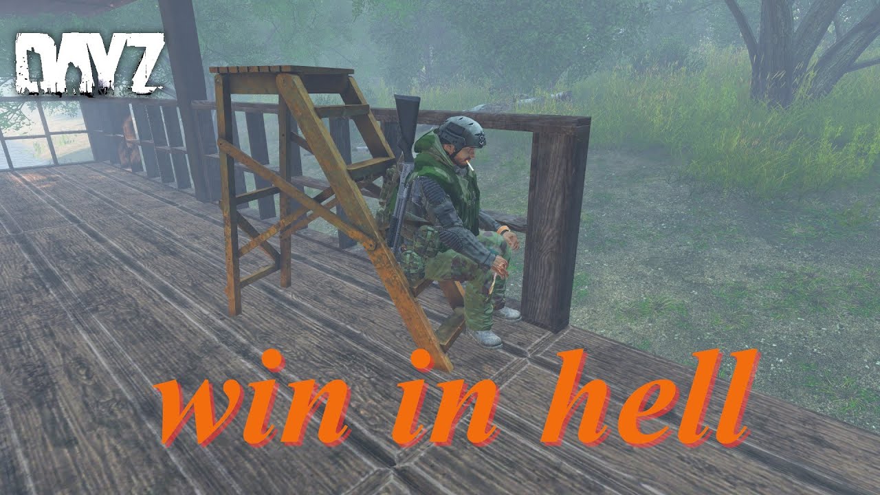 WIN IN HELL HARD RP| DAYZ | Игорь #32 - YouTube