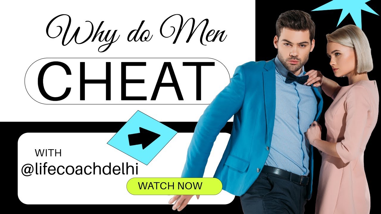 Why Do men Cheat? #RelationshipGrowth #cheat #cheating - YouTube