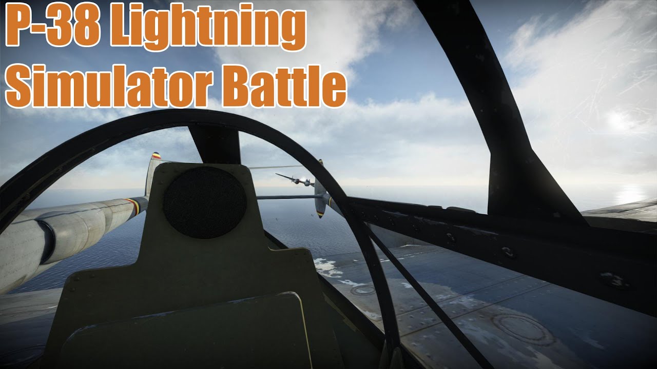 War Thunder - P-38 Lightning Simulator Battle gameplay w/o commentary ...